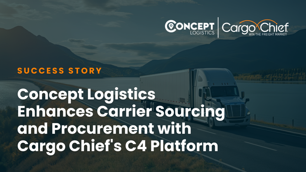 Concept Logistics Enhances Carrier Sourcing and Procurement with Cargo ...